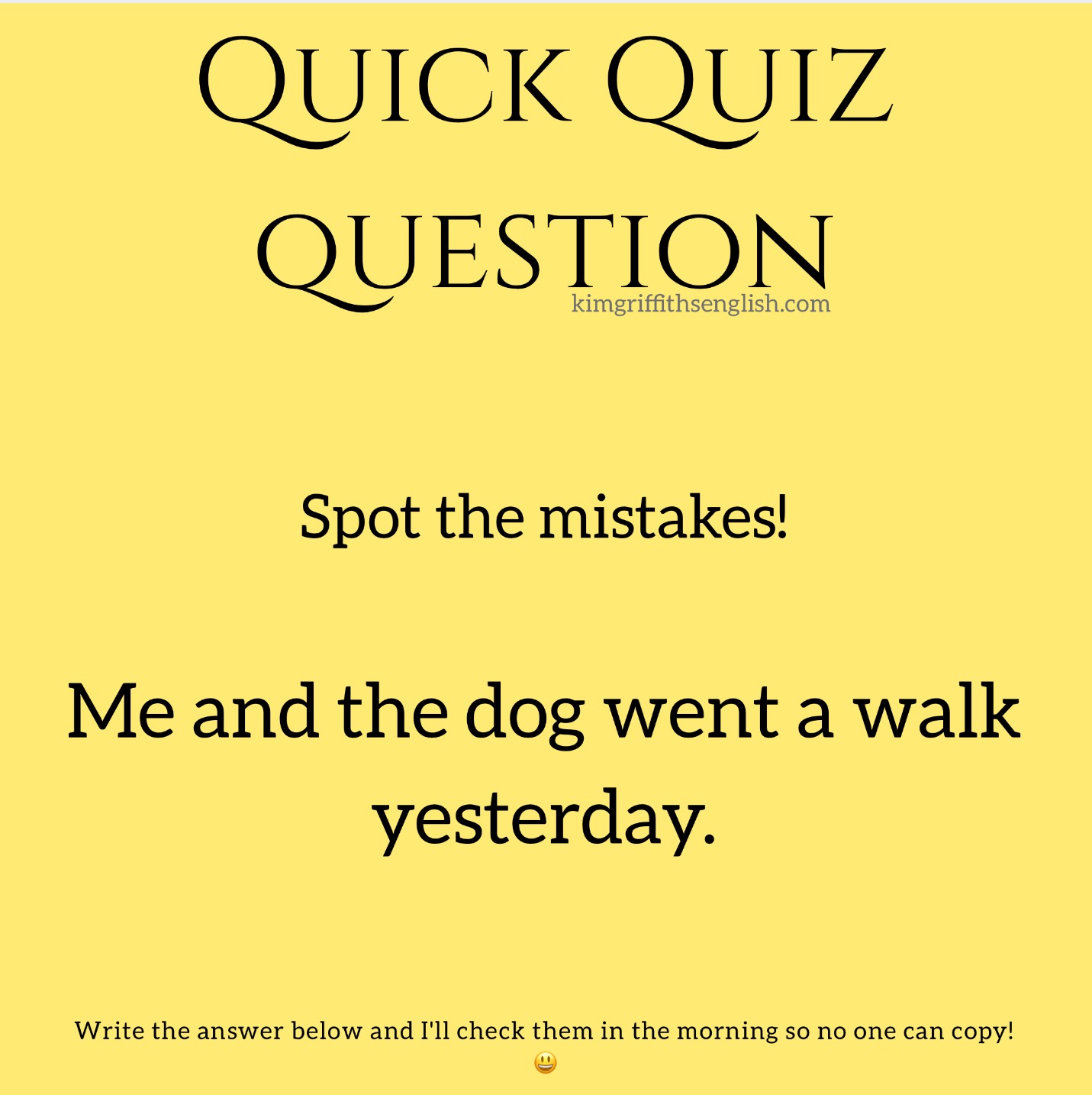 Can you spot the 2 English mistakes in this sentence? – Kim Griffiths ...